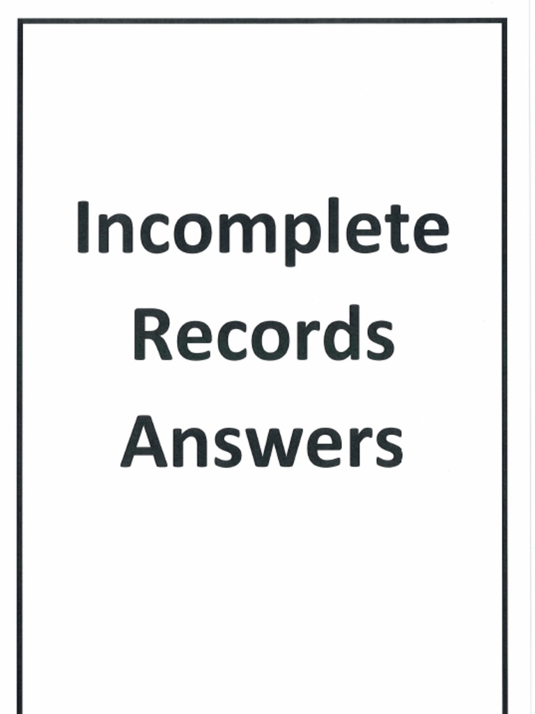 Incomplete Records Answers | PDF