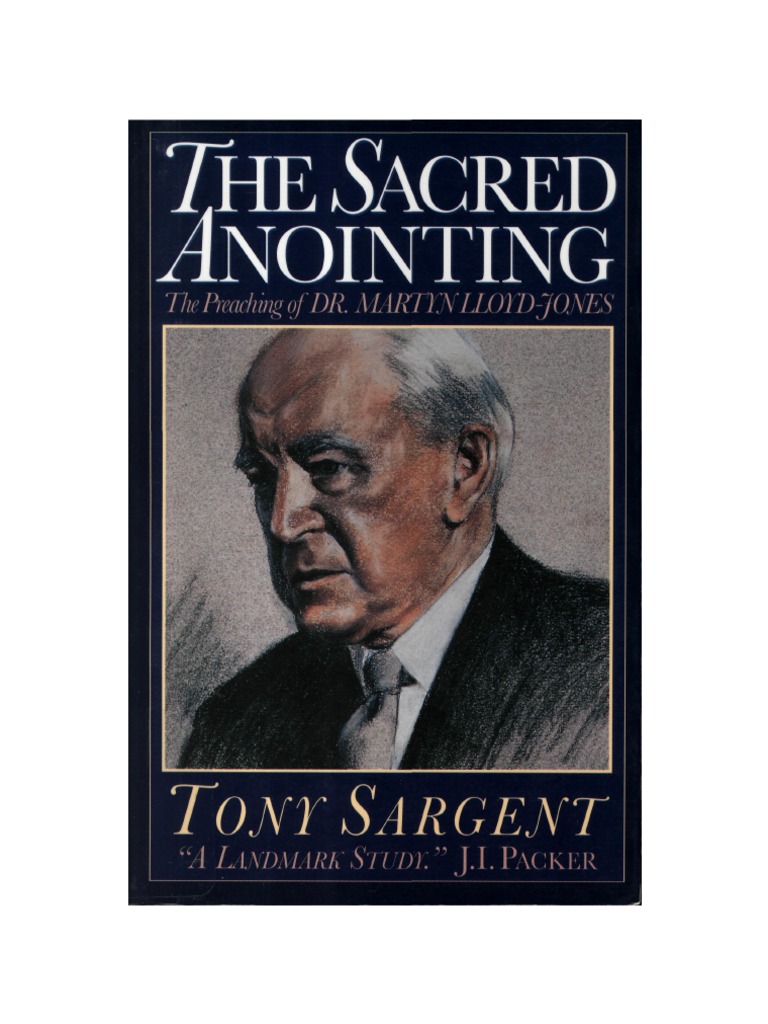 Biblical Preaching - The Sacred Anointing. The Preaching of Dr. Martin ...