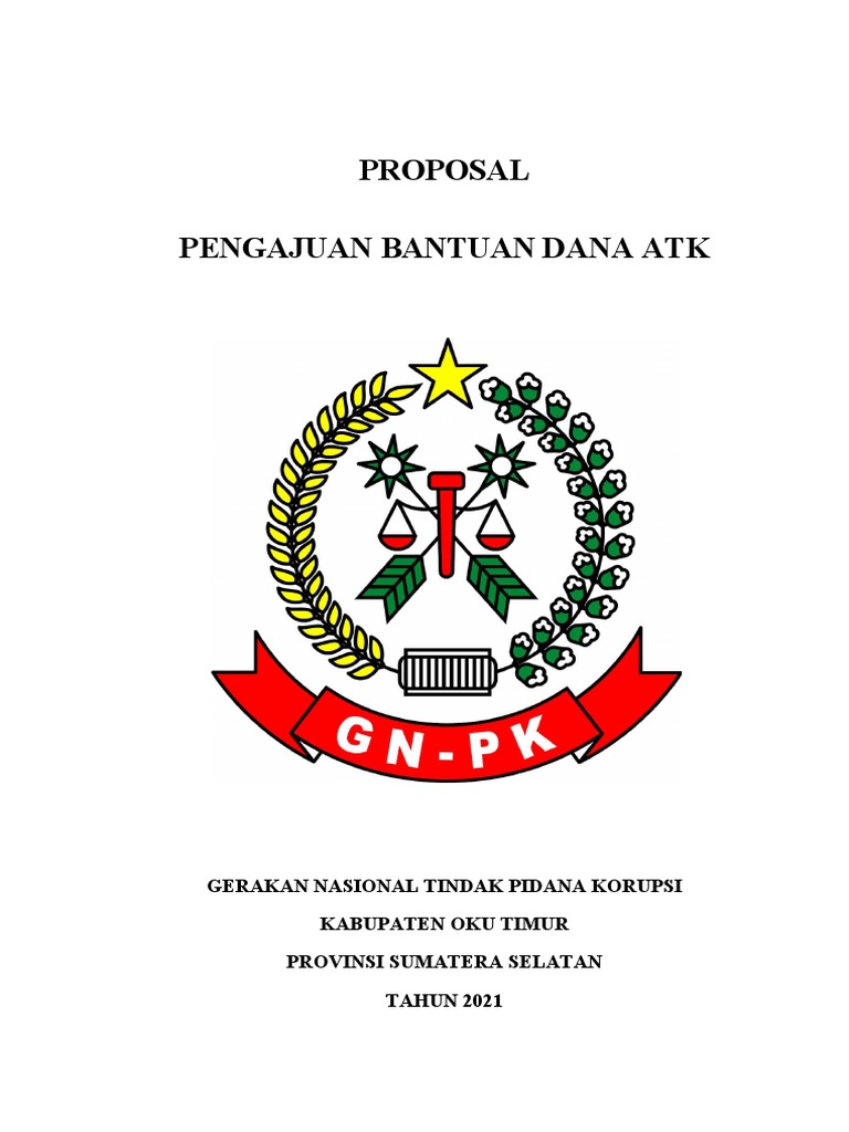 Proposal Pengajuan Dana Atk GNPK | PDF | Bisnis | Griya & Taman