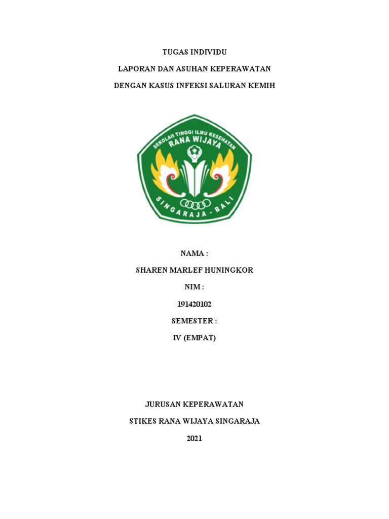 Laporan Keperawatan Infeksi Saluran Kemih | PDF | Kesehatan Holistik
