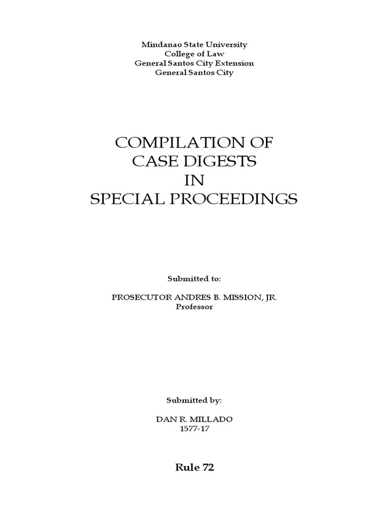 MY-COMPILATION-OF-CASE-DIGESTS-SPECIAL-PROCEEDINGS Ver2.0 | PDF | Lawsuit | Pleading