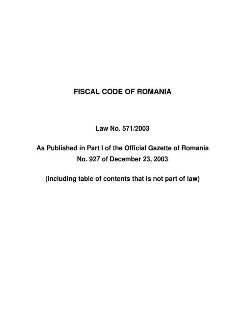 Fiscal Code of Romania: Law No. 571/2003 | PDF | Taxation In The United ...