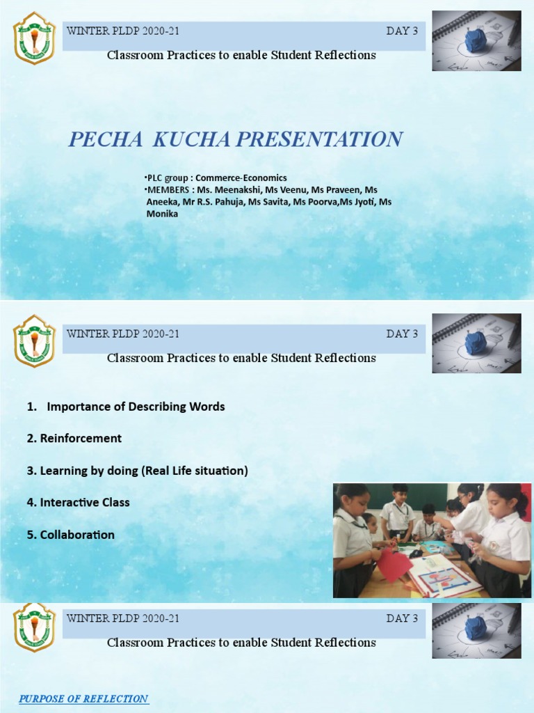 Pecha Kucha Presentation: Classroom Practices To Enable Student ...