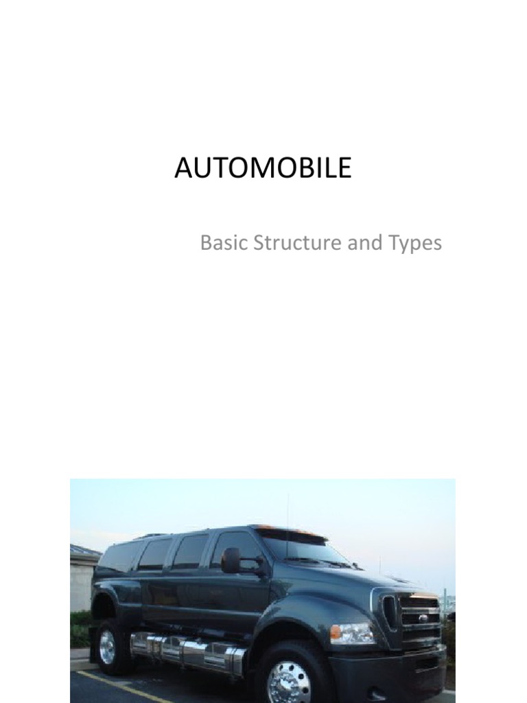 Automobile: Basic Structure and Types | PDF | Engines | Vehicles