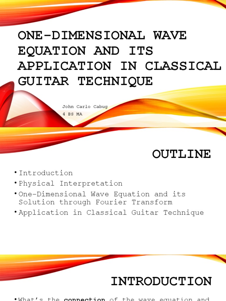 Wave Equation and Application of Fourier Series in Classical Guitar ...