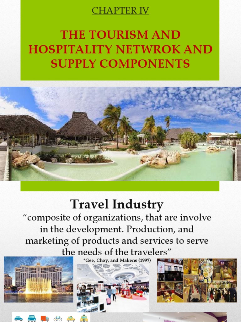 Tourism and Hospitality Supply Components | PDF | Resort | Hotel