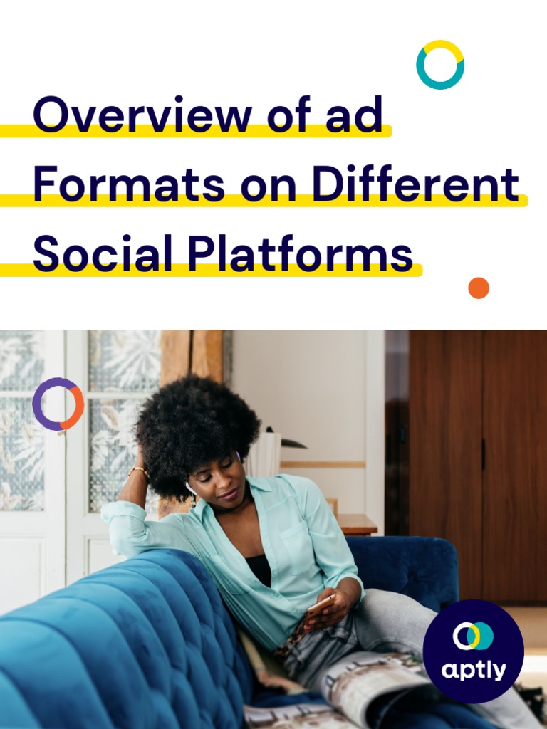 Overview of Ad Formats On Different Social Platforms | PDF | Snapchat ...