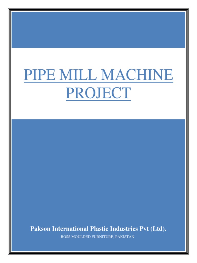 Pipe Mill Report | Download Free PDF | Pipe (Fluid Conveyance) | Industries