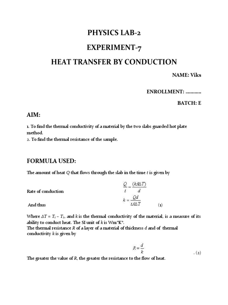 Physics Lab-2 Experiment-7 Heat Transfer by Conduction: NAME: Viks ...