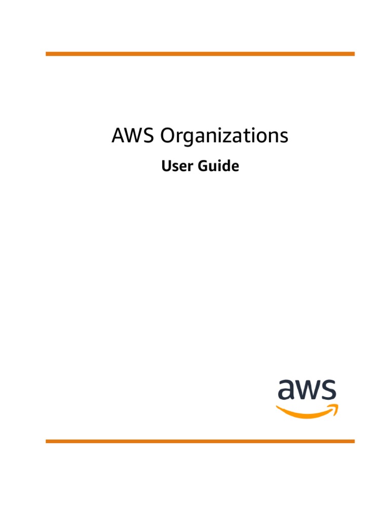 Organizations Userguide Pdf Command Line Interface Amazon Web Services