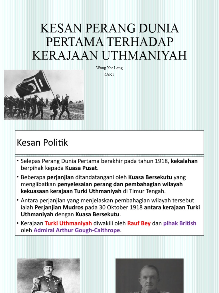 Kesan Perang Dunia Pertama Terhadap Kerajaan Uthmaniyah | PDF
