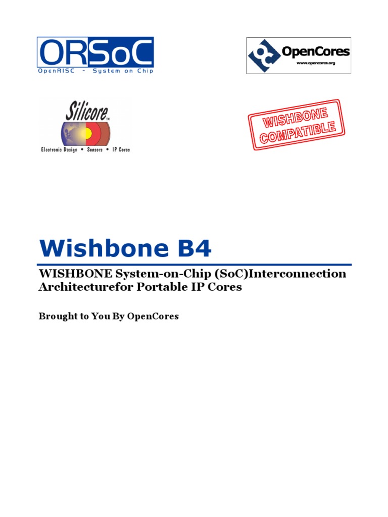 Wishbone B4: Wishbone System-On-Chip (Soc) Interconnection ...