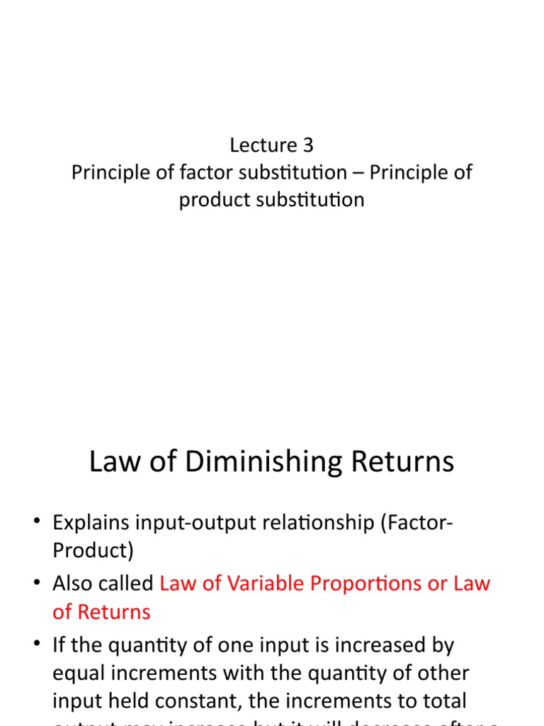Principle of Factor Substitution - Principle of Product Substitution ...