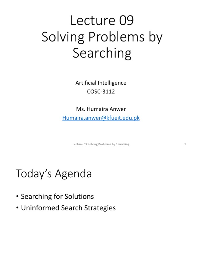 Solving Problems by Searching: Artificial Intelligence COSC-3112 Ms ...