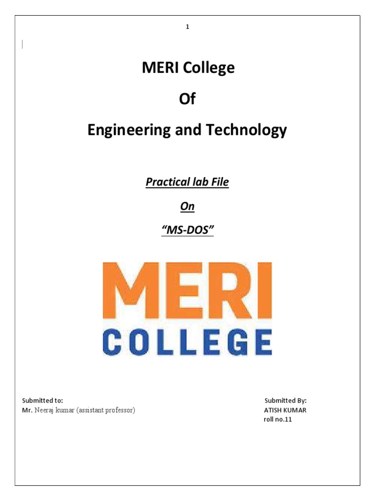 MERI College of Engineering and Technology: Practical Lab File On "MS-DOS" | PDF | Command Line ...