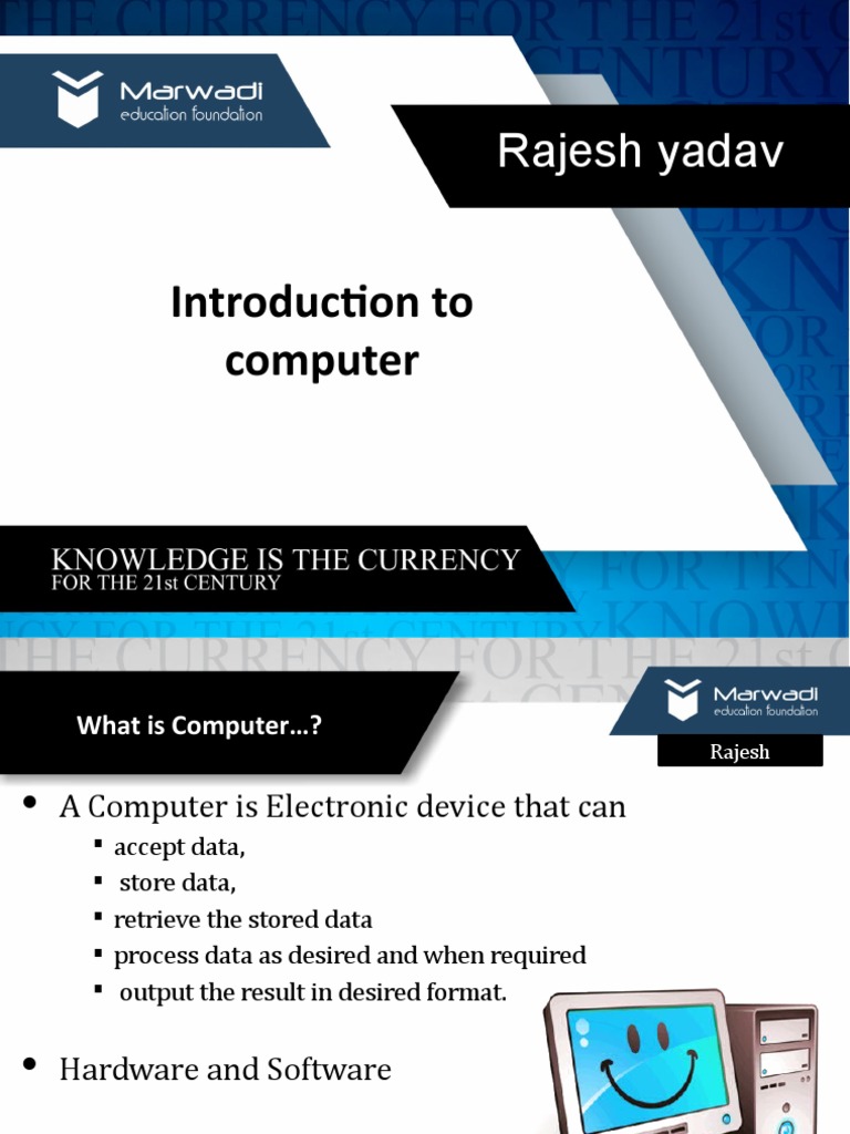 Introduction To Computer: Rajesh Yadav | PDF | Computer Hardware | Input/Output