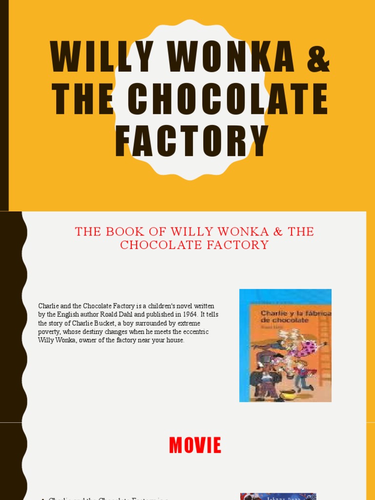 Willy Wonka & The Chocolate Factory | PDF