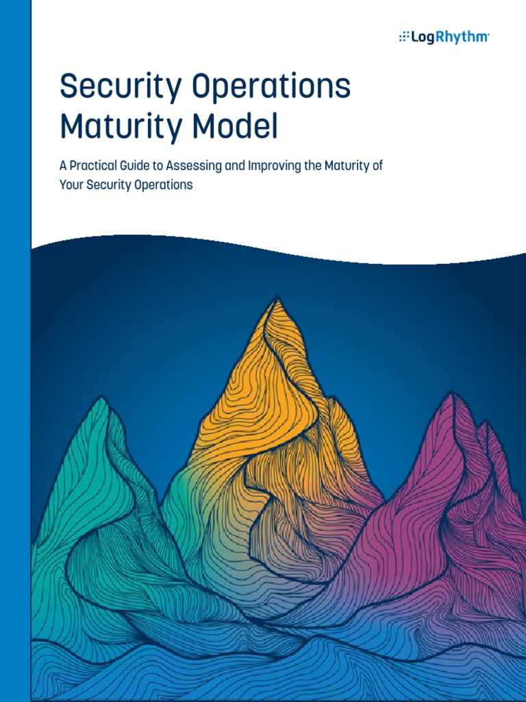 Security Operations Maturity Model White Paper | PDF | Computer ...