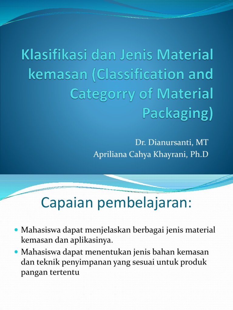 Pertemuan 3-Klasifikasi Dan Jenis Material Kemasan | PDF