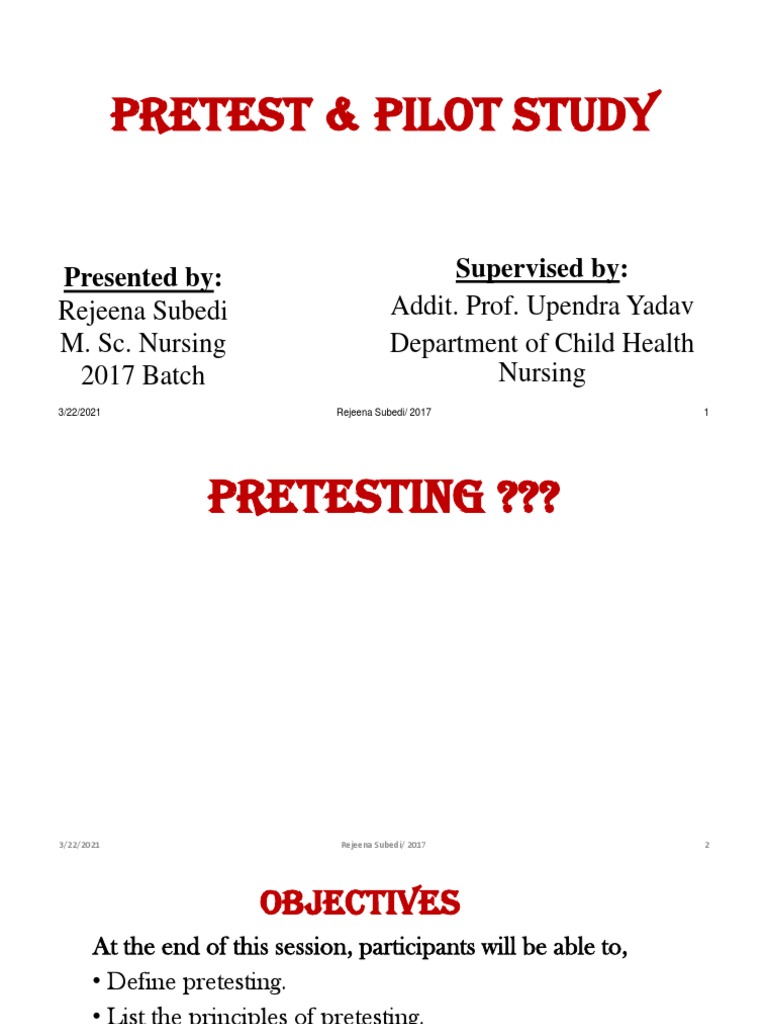 6 Pretest and Pilot Study | PDF | Research Design | Survey Methodology