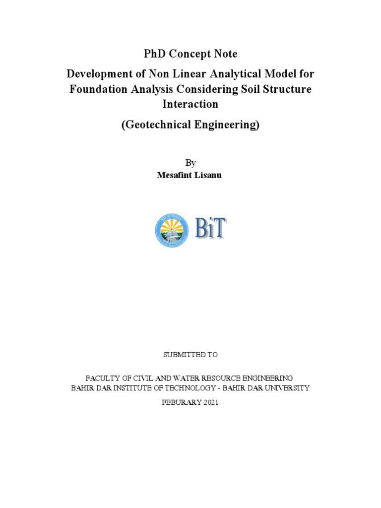 PHD Concept Note Development of Non Linear Analytical Model For Foundation Analysis Considering ...