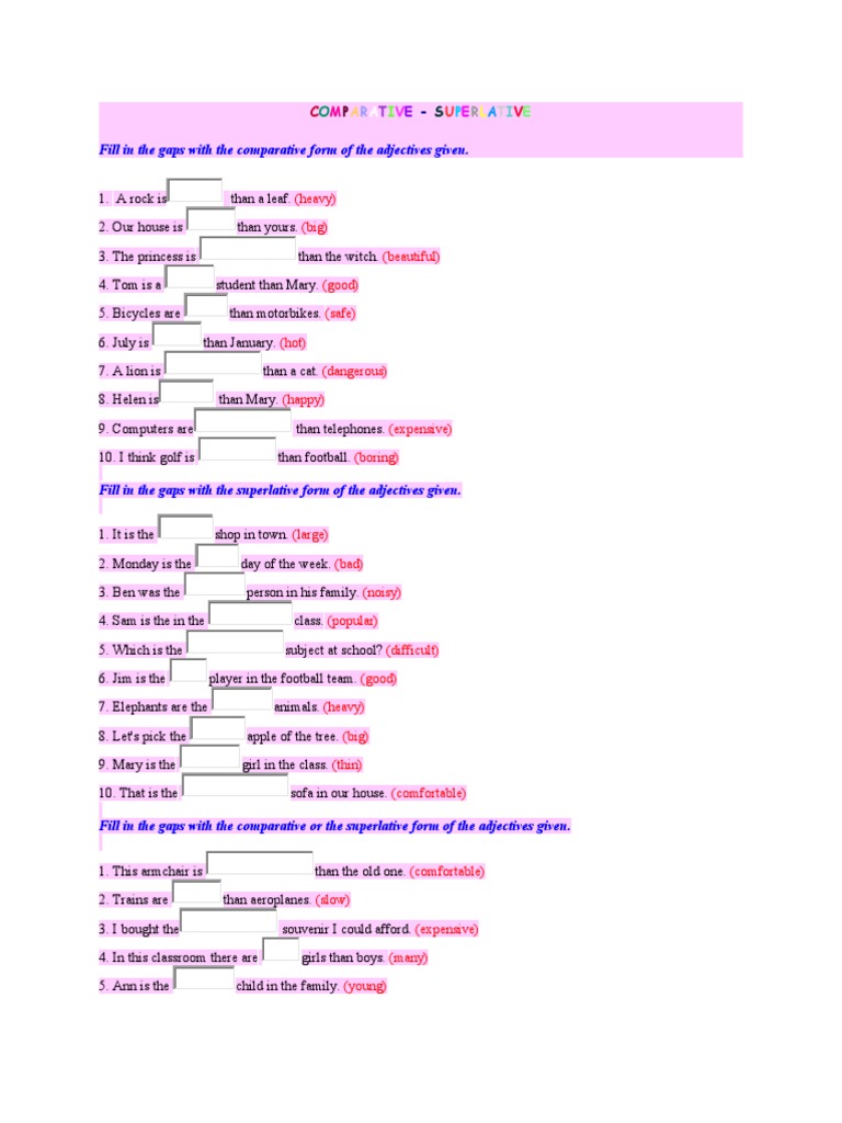 Fill in The Gaps With The Comparative Form of The Adjectives Given | PDF