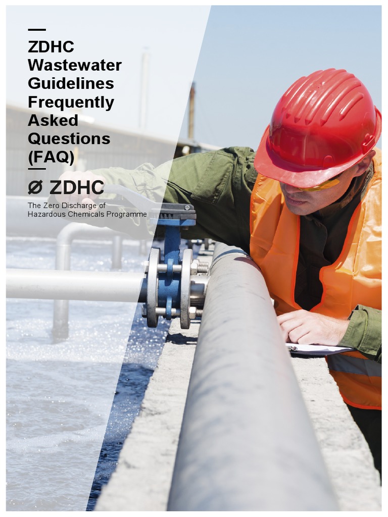 ZDHC Wastewater Guidelines Frequently Asked Questions (FAQ) : The Zero ...