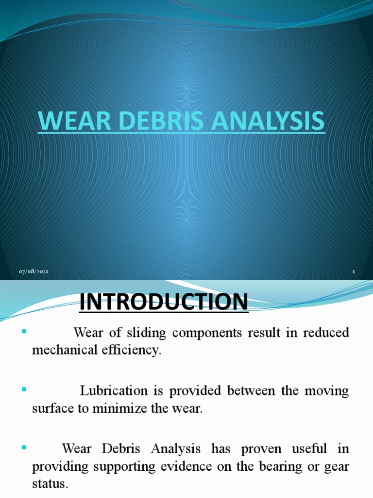 Wear Debris Analysis Techniques | PDF | Wear | Applied And ...