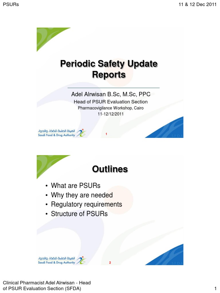 Periodic Safety Update Reports: Adel Alrwisan B.SC, M.SC, PPC | PDF ...