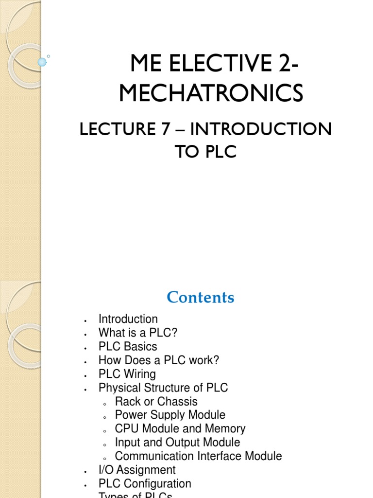Me Elective 2-Mechatronics: Lecture 7 - Introduction To PLC | PDF ... Me Elective 2-Mechatronics: Lecture 7 - Introduction To PLC | PDF ...
