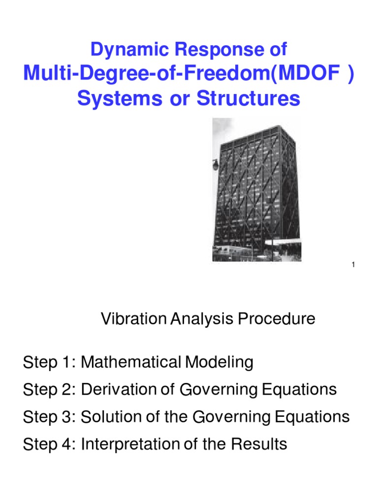 Dynamic Response Of: Multi-Degree-of-Freedom (MDOF) Systems or Structures | PDF | Stiffness ...