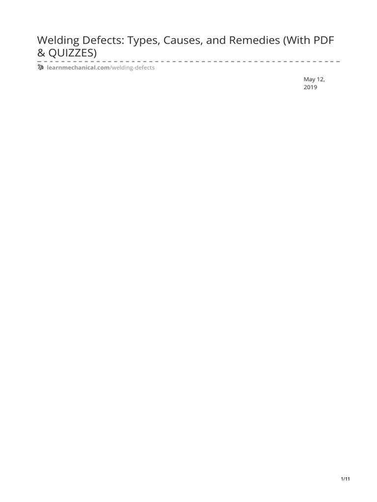 Welding Defects Types Causes and Remedies With PDF Amp QUIZZES | PDF ...