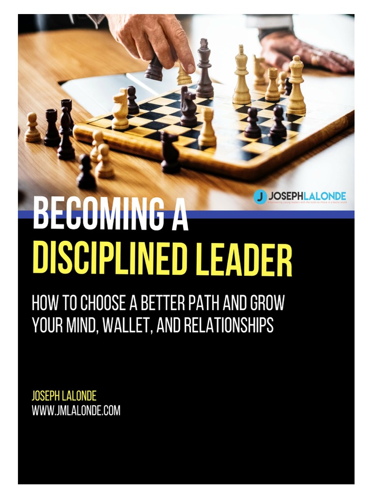 Becoming a Disciplined Leader | PDF | Wisdom | Leadership