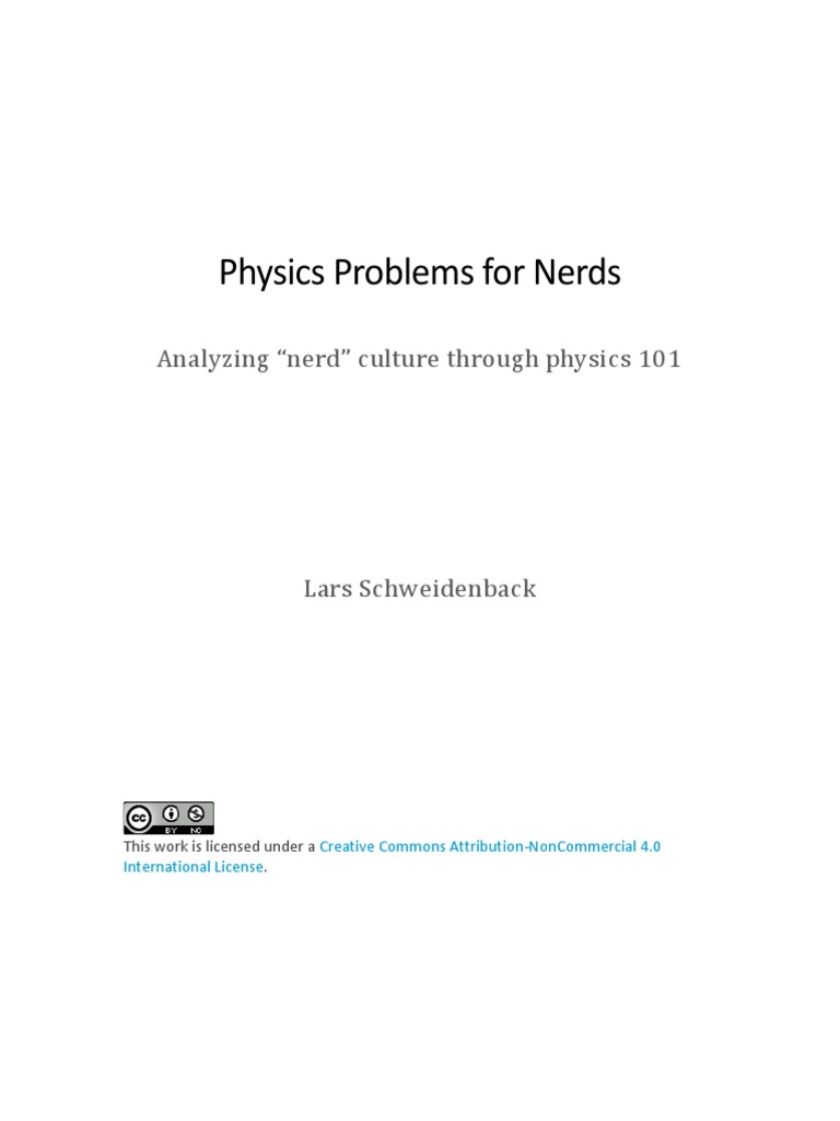 Physics Problems For Nerds Edited | PDF | Friction | Force