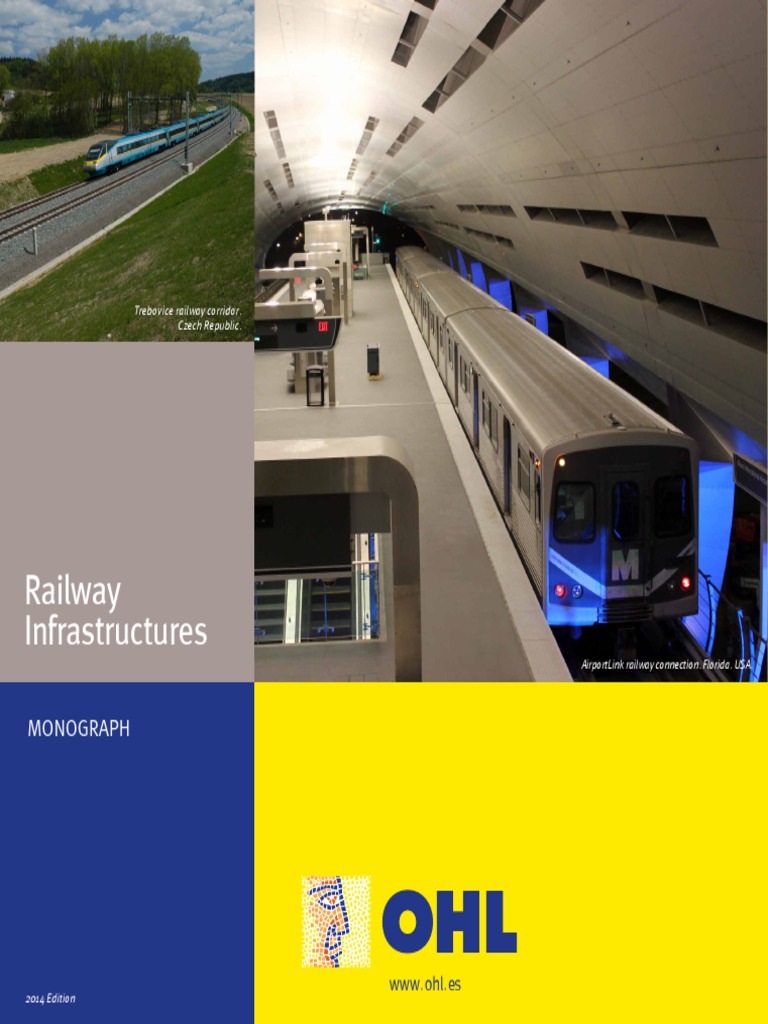 Modernizing Rail Infrastructure: OHL's Global Railway Projects | PDF ...