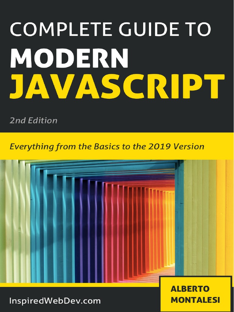 The Complete Guide To Modern Javascript | PDF | Scope (Computer Science ...