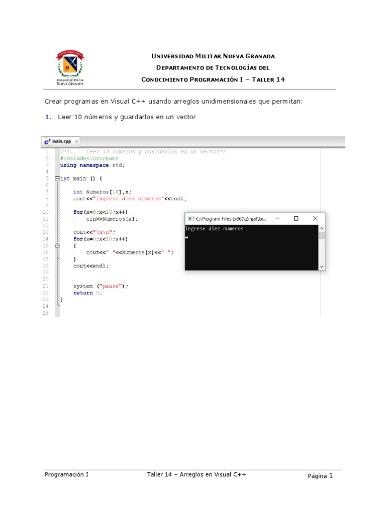 Crear Programas en Visual C++ Usando Arreglos Unidimensionales Que Permitan: Leer 10 Números y ...