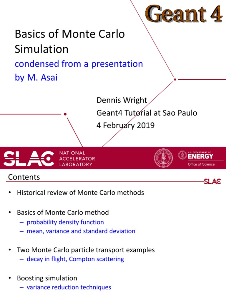 Basics of Monte Carlo Simulation: Condensed From A Presentation by M ...