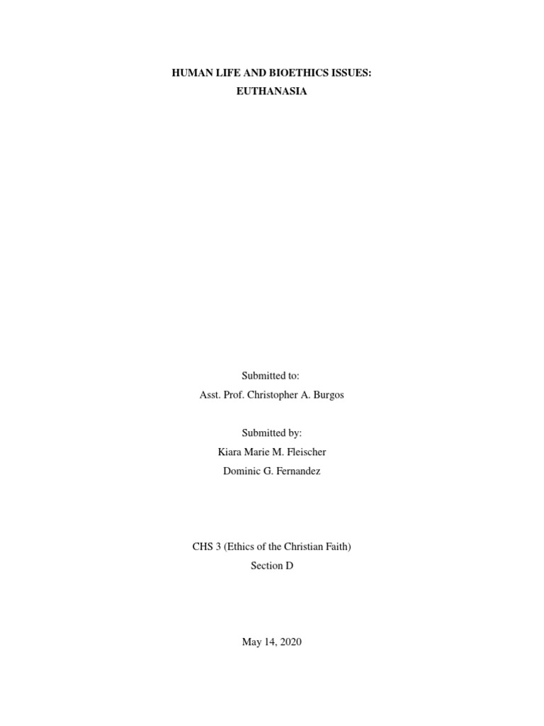 Final Paper - Human Life and Bioethics Issues - Euthanasia | PDF ...