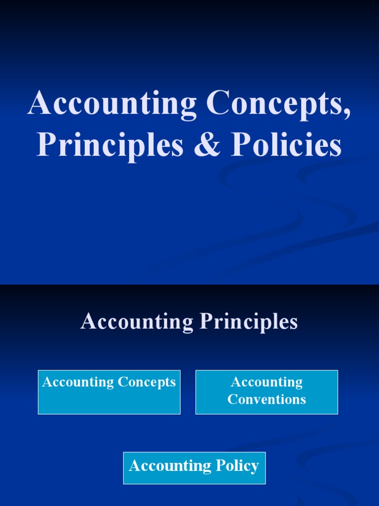 Accounting Priciples and Concepts | PDF | Historical Cost | Revenue