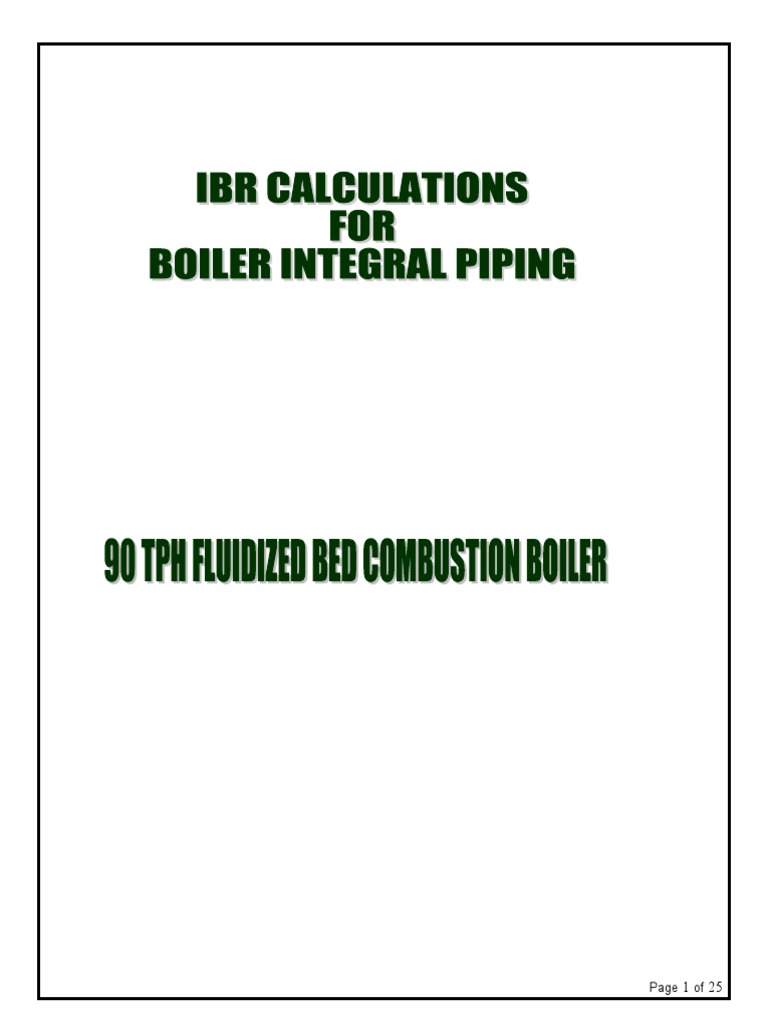 Ibr Calculation Boiler Integral Piping | PDF | Pipe (Fluid Conveyance ...