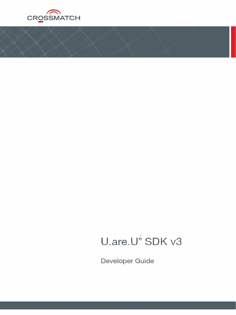 U.are.U SDK Developer Guide | PDF | Fingerprint | Biometrics