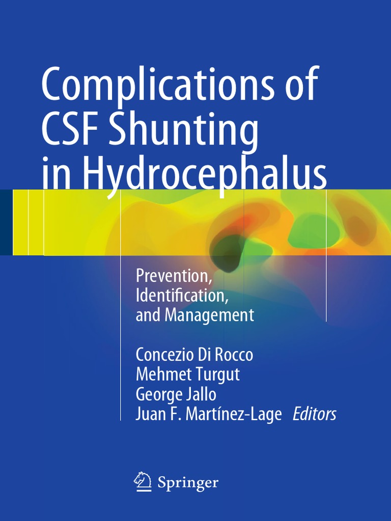 Complications of CSF Shunting in Hydrocephalus - Prevention ...