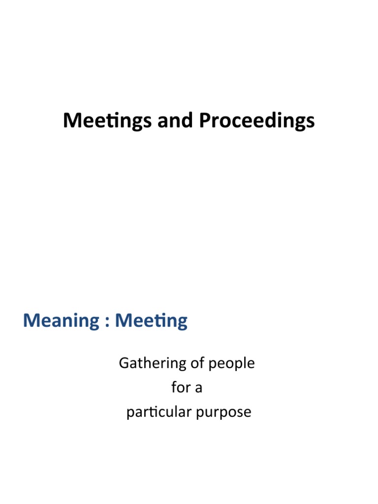 Company Meetings Notes | PDF | Quorum | Proxy Voting