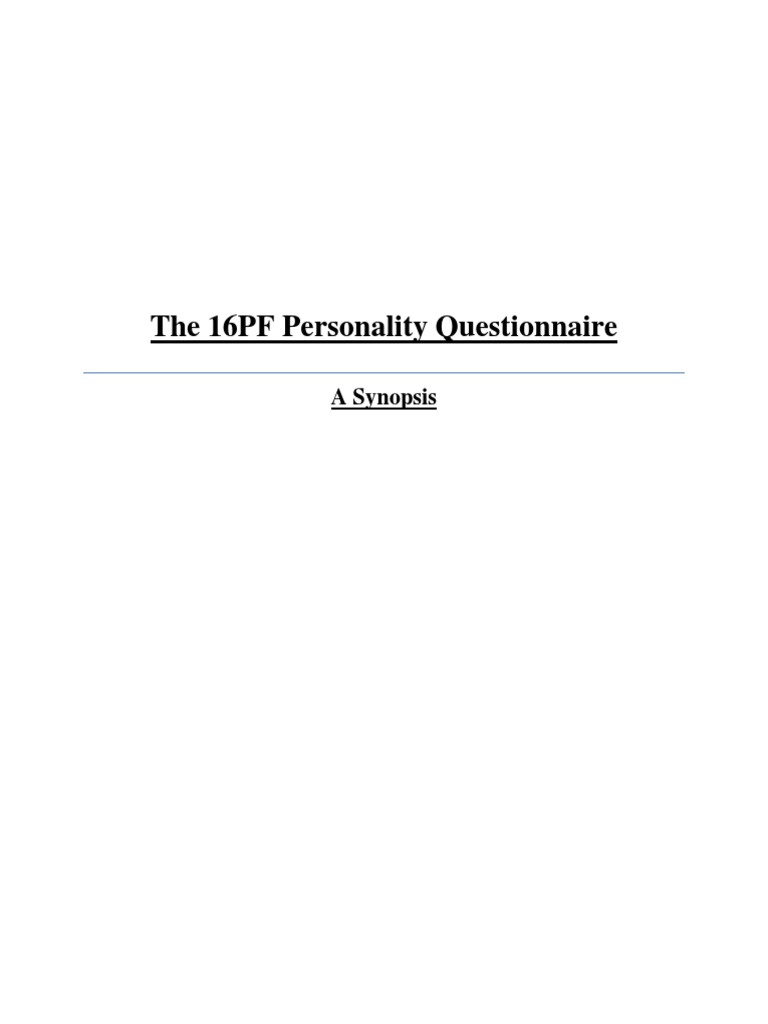 The 16PF Personality Questionnaire: A Synopsis | Download Free PDF ...