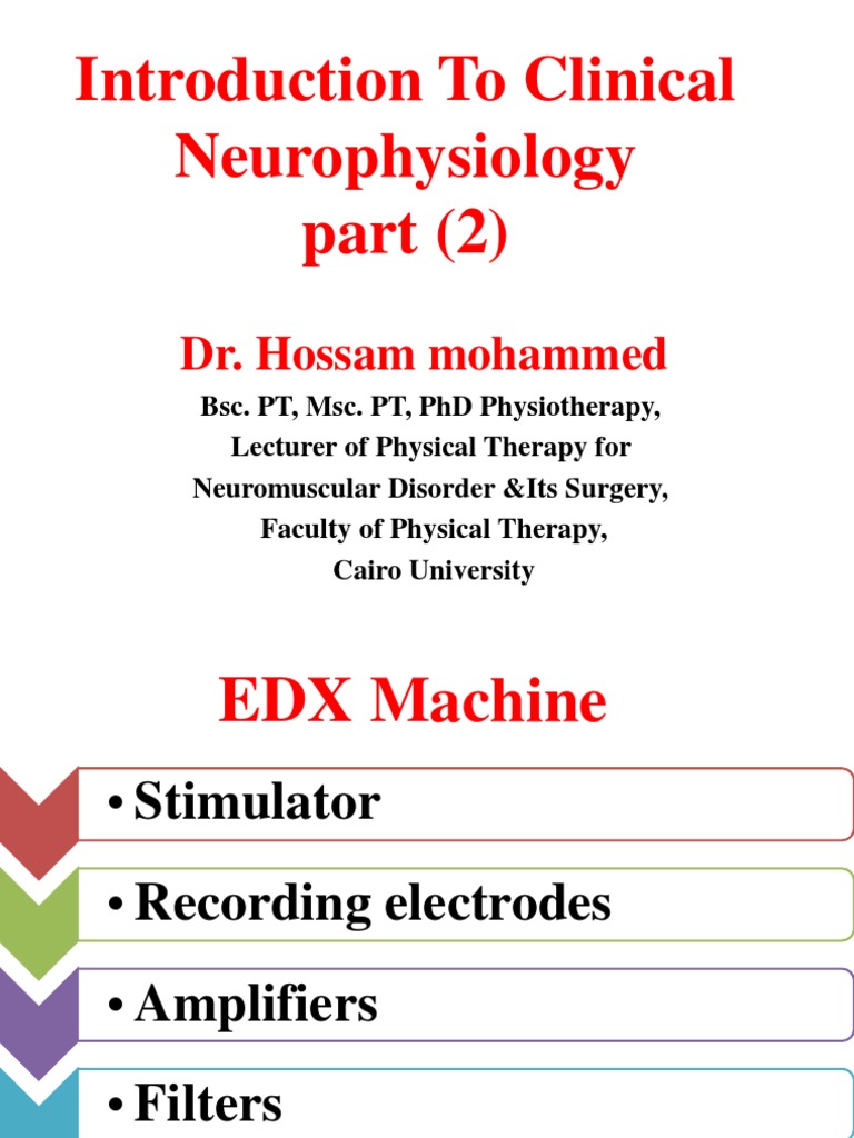 Lecture (4) Electrodiagnosis | PDF | Myelin | Action Potential