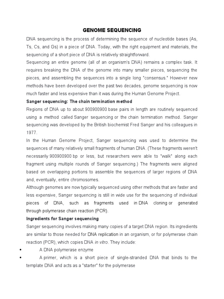Genome Sequencing: Sanger Sequencing: The Chain Termination Method ...