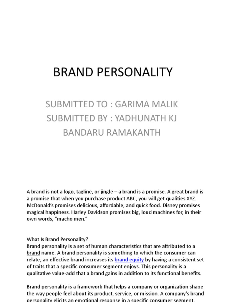 Brand Personality: Submitted To: Garima Malik Submitted By: Yadhunath KJ Bandaru Ramakanth | PDF ...