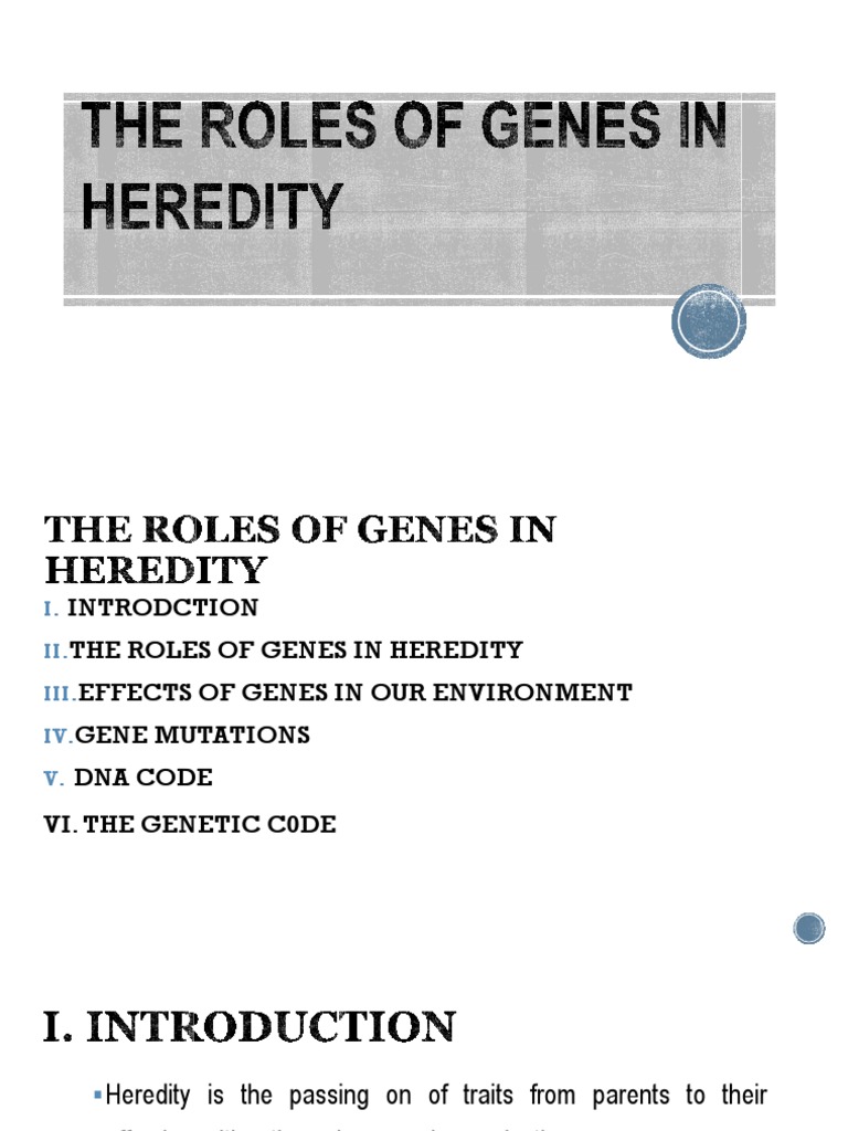 The Roles of Genes in Heredity | PDF | Gene | Dna
