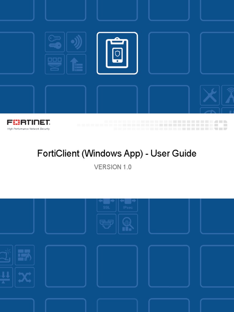 Forticlient v1.0 Windows App User Guide | PDF | Transport Layer ...